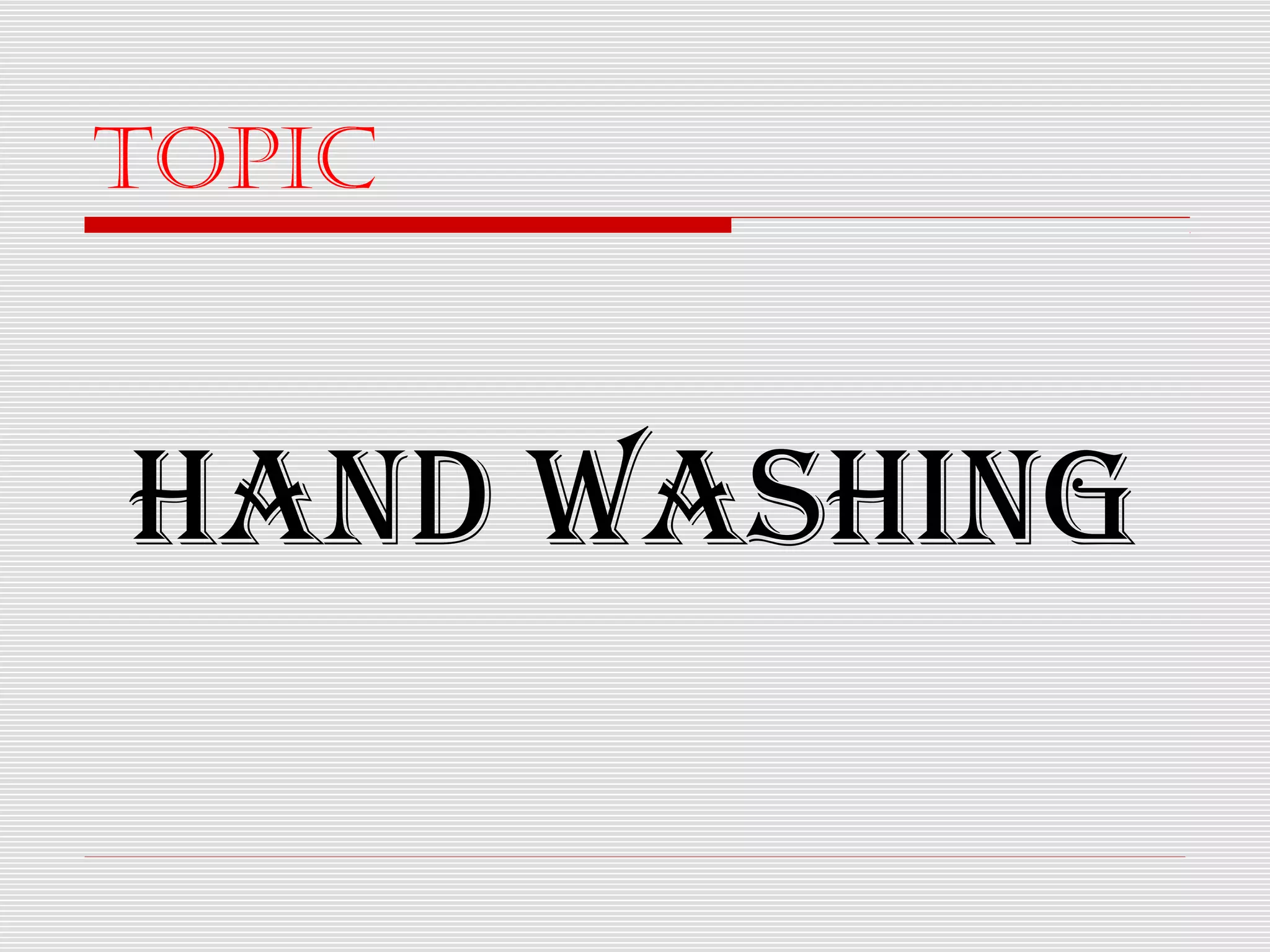 Hand washing presentation | PPT