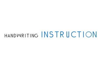 Handwriting Instruction | PDF