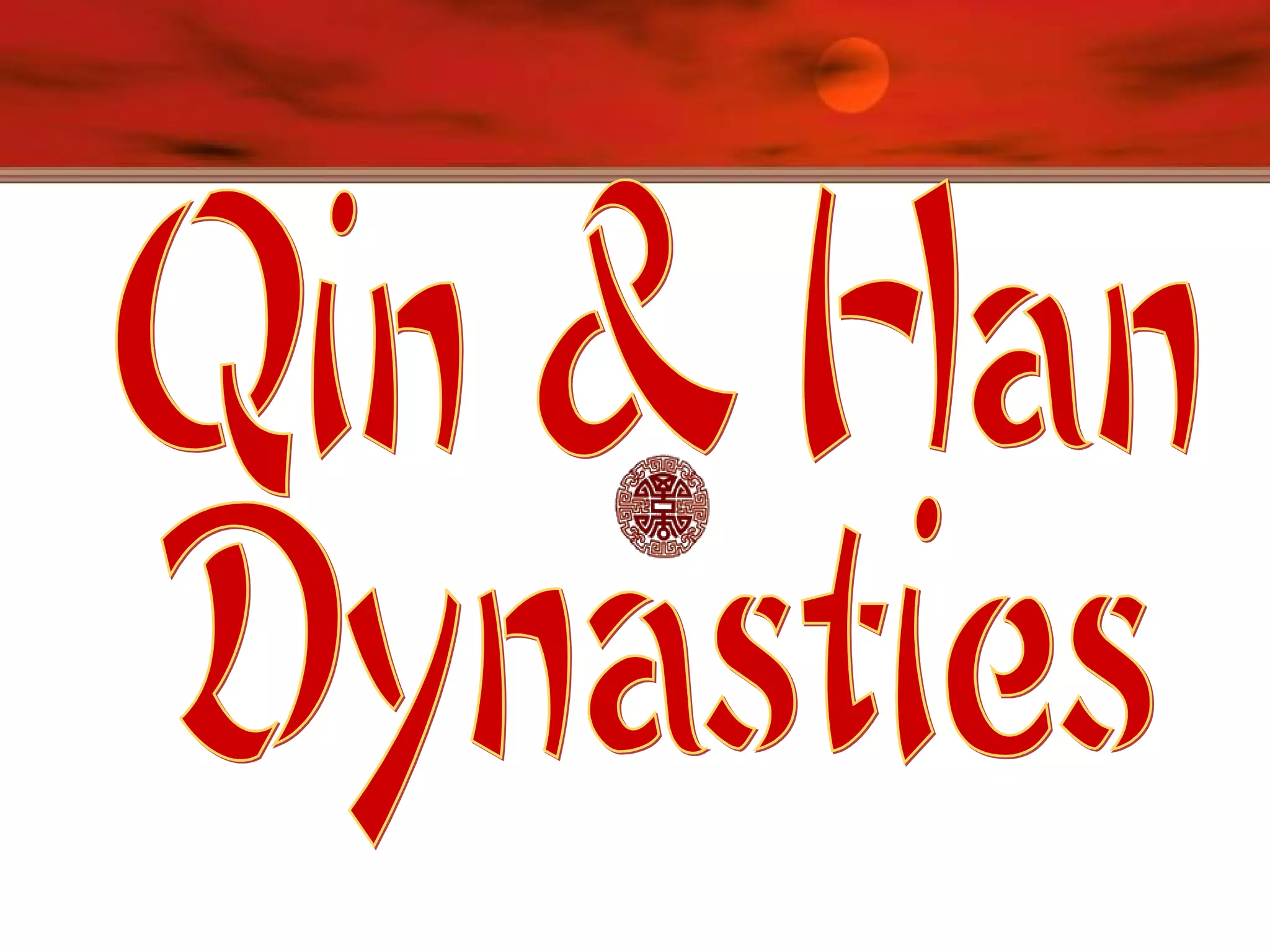 Han Dynasty Classical China | PPT