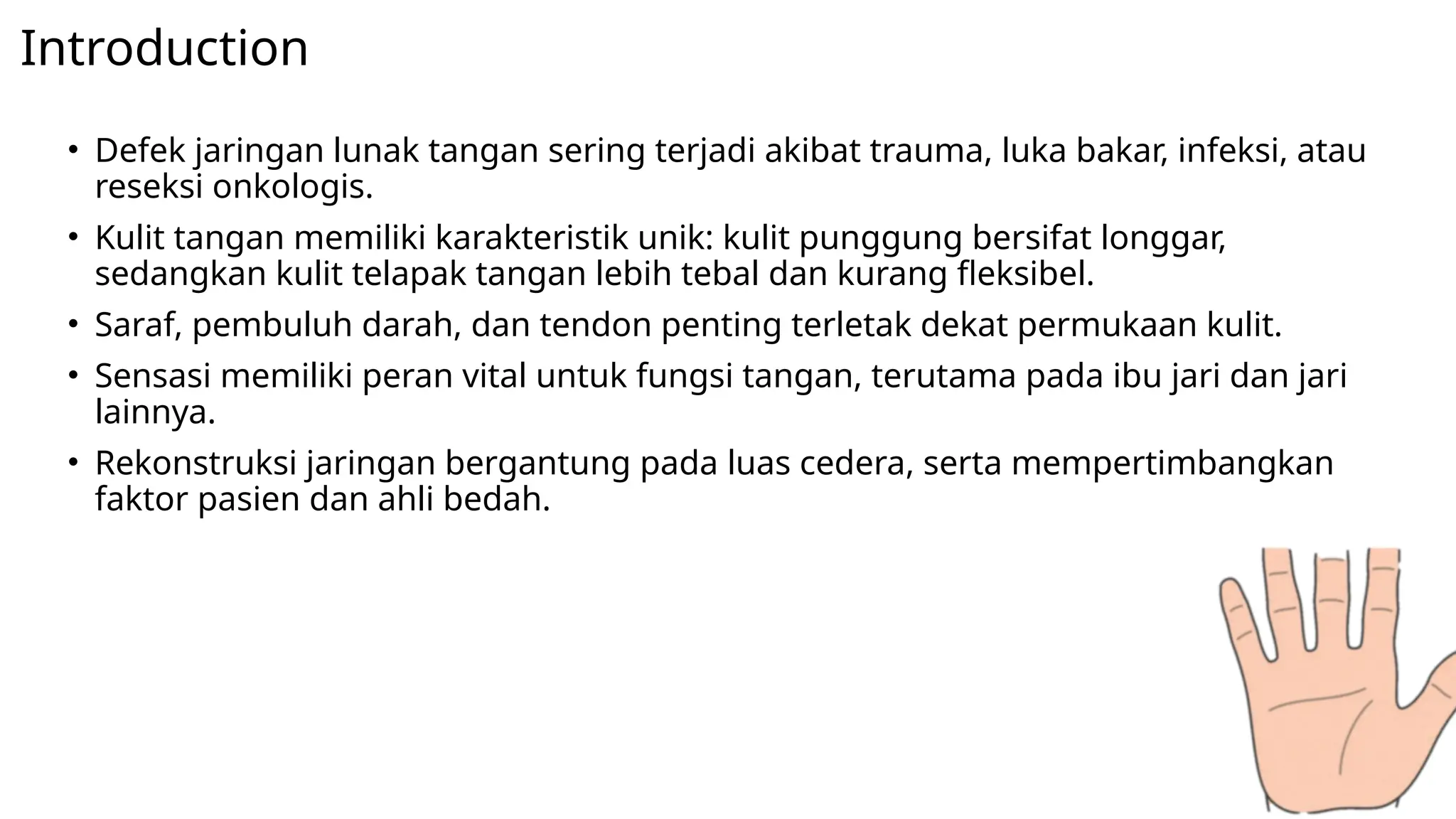 Algoritma terapi pada rekonstrukai defek jaringan lunak di tangan | PPTX