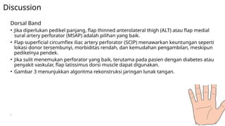 Algoritma terapi pada rekonstrukai defek jaringan lunak di tangan | PPTX