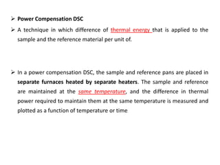 Differential scanning calorimetry DSC | PPTX
