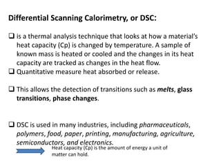 Differential scanning calorimetry DSC | PPTX