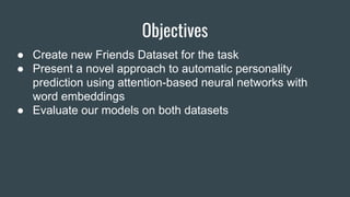 Automatic Personality Prediction with Attention-based Neural Networks | PPT