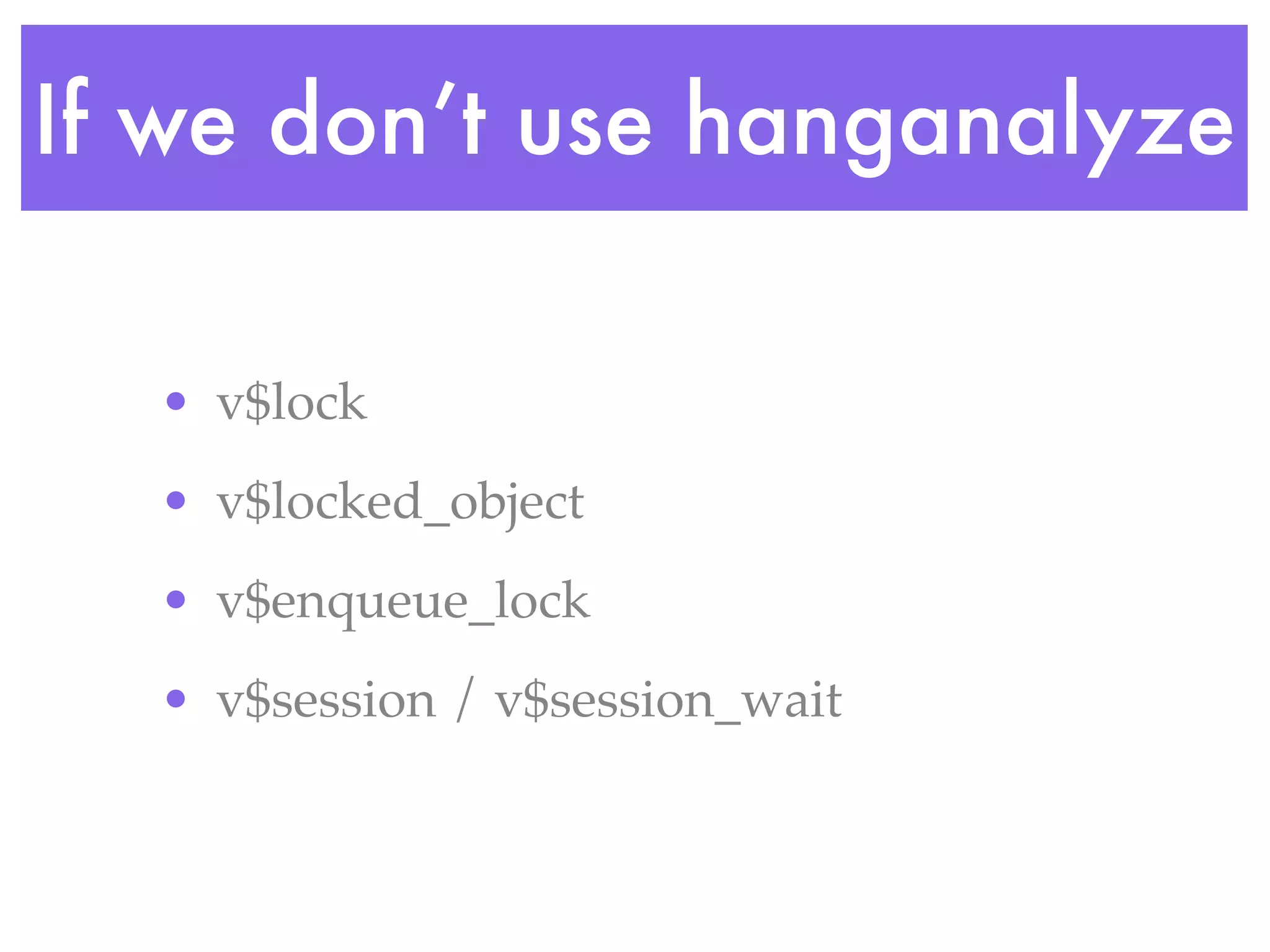 Hanganalyze presentation | PPT