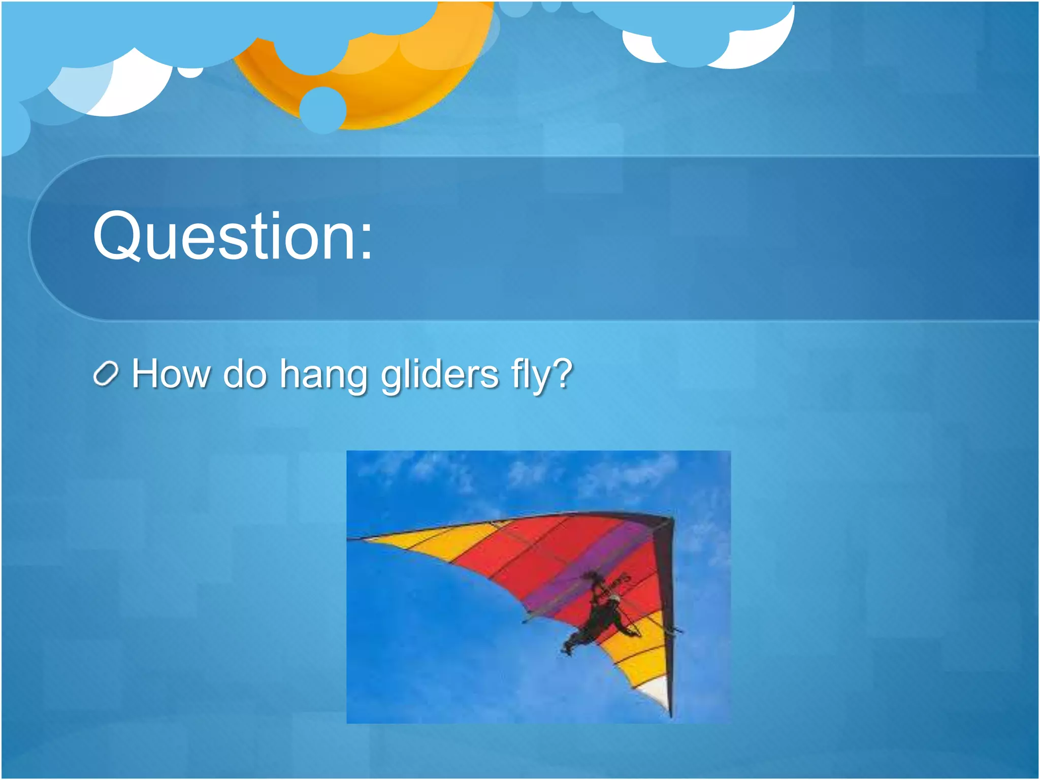 Hang gliders | PPTX