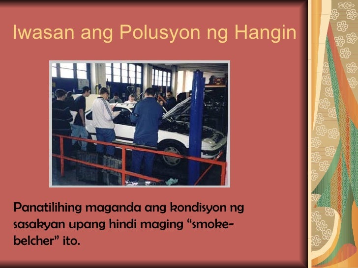 Ano Ang Solusyon Ng Polusyon Sa Hangin Ano Ang Solusyon Ng Polusyon Sa Hangin