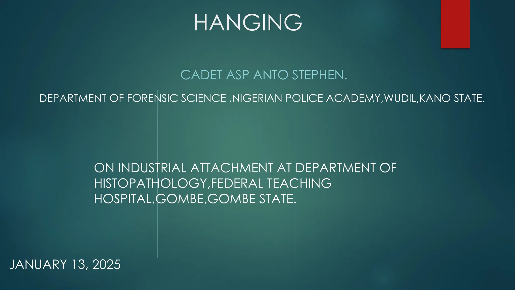 HANGING IN HISTOPATHOLOGY BY STEPHEN ANTO.pptx