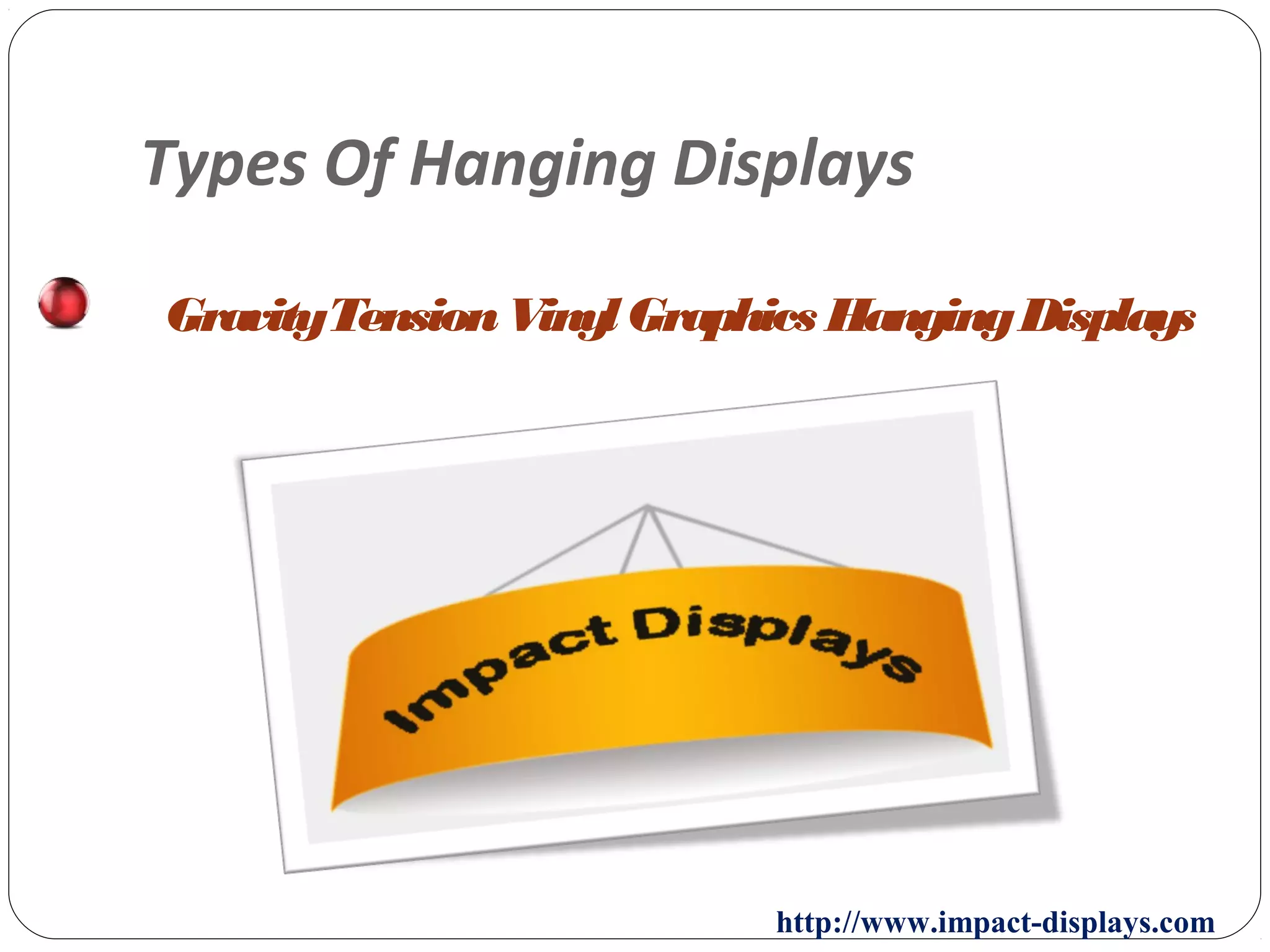 Hanging displays types & benefits | PPT