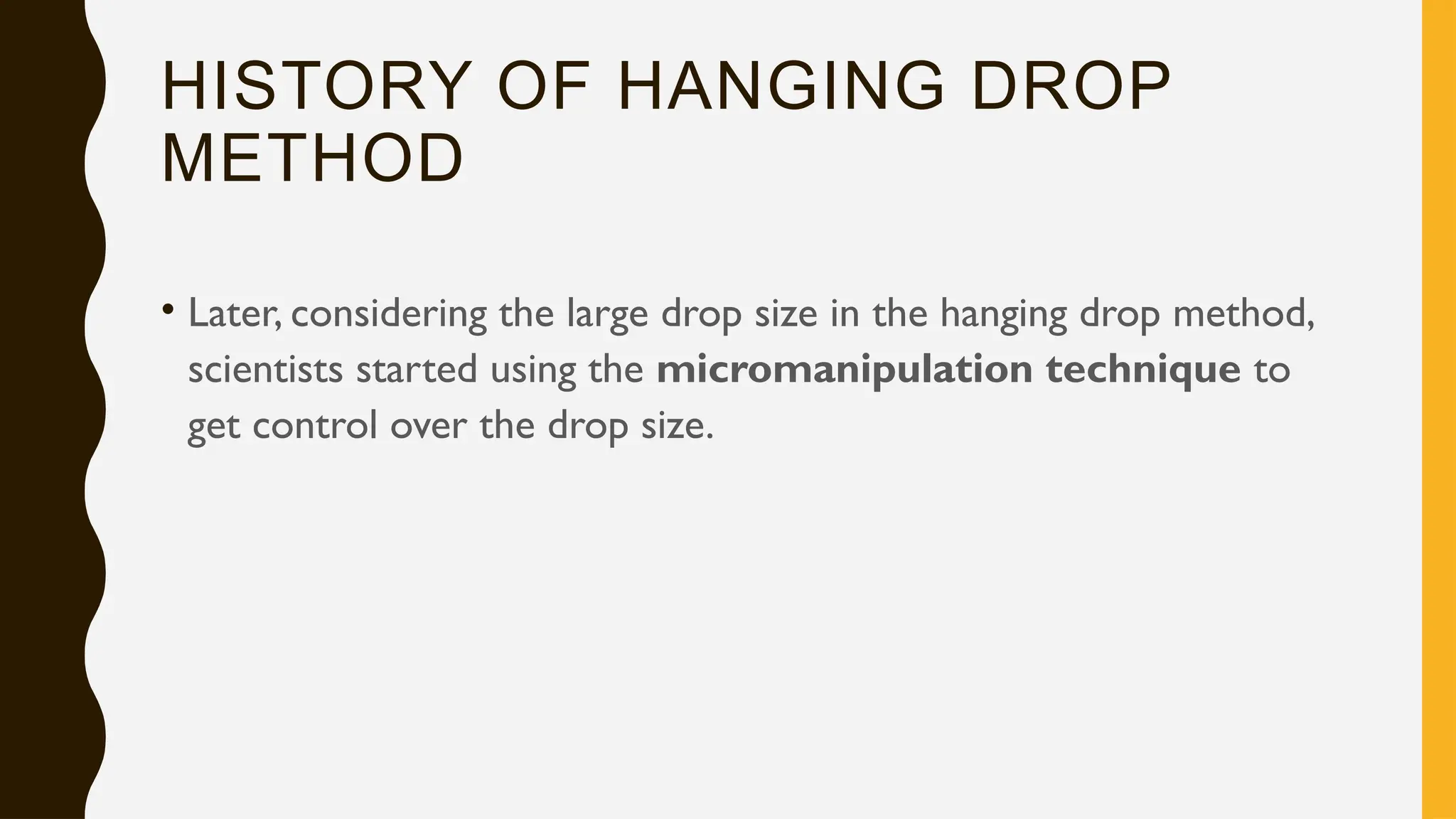 Hanging Drop Method_microbiology_KripaRaghunathan.pptx