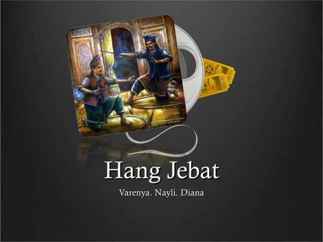 Hang jebat | PPT