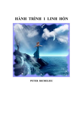 Hanh trinh 1 linh hon | DOC