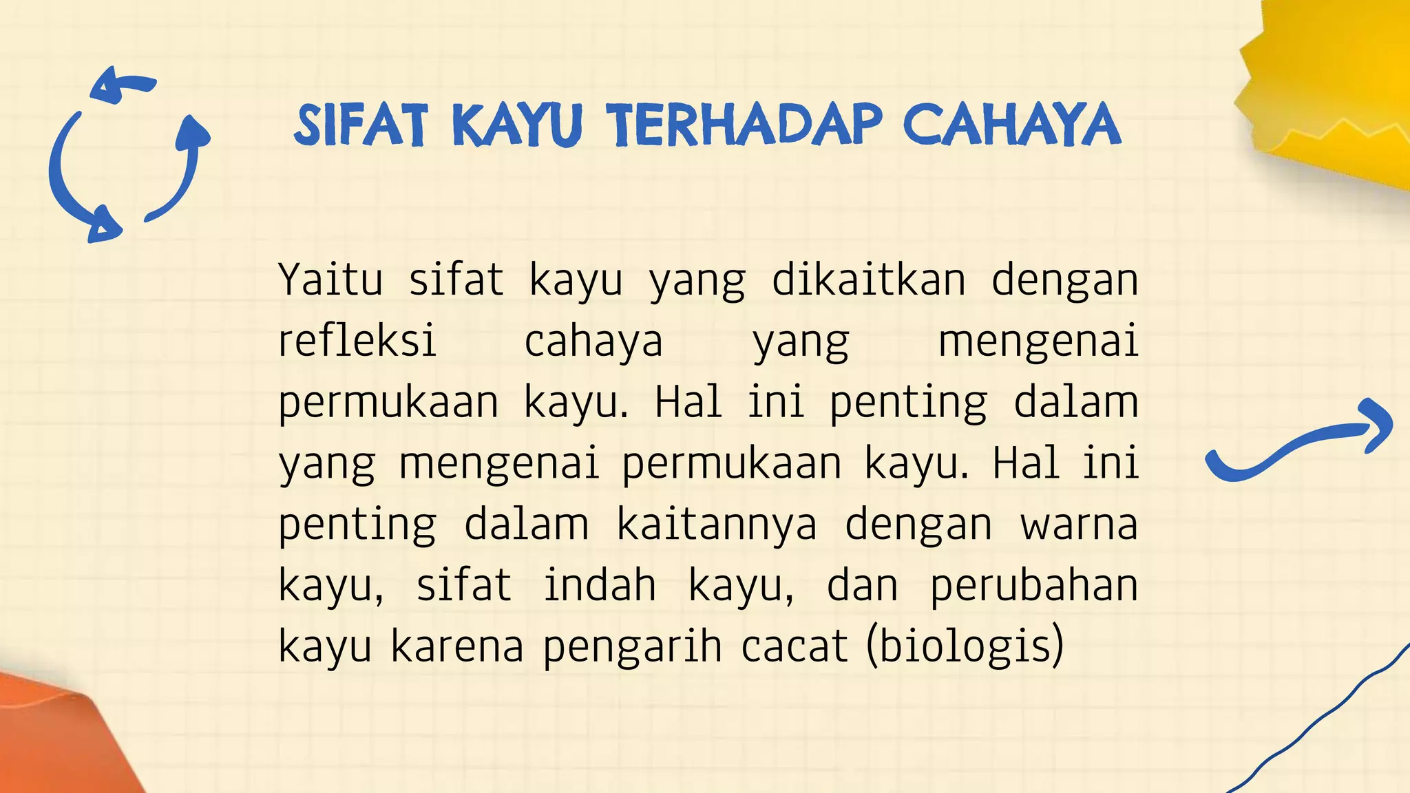 SIFAT KAYU TERHADAP CAHAYA DAN SUARA | PPTX