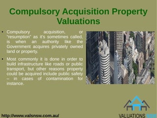 Valuations NSW: Compulsory Acquisition Property Valuations | PPT