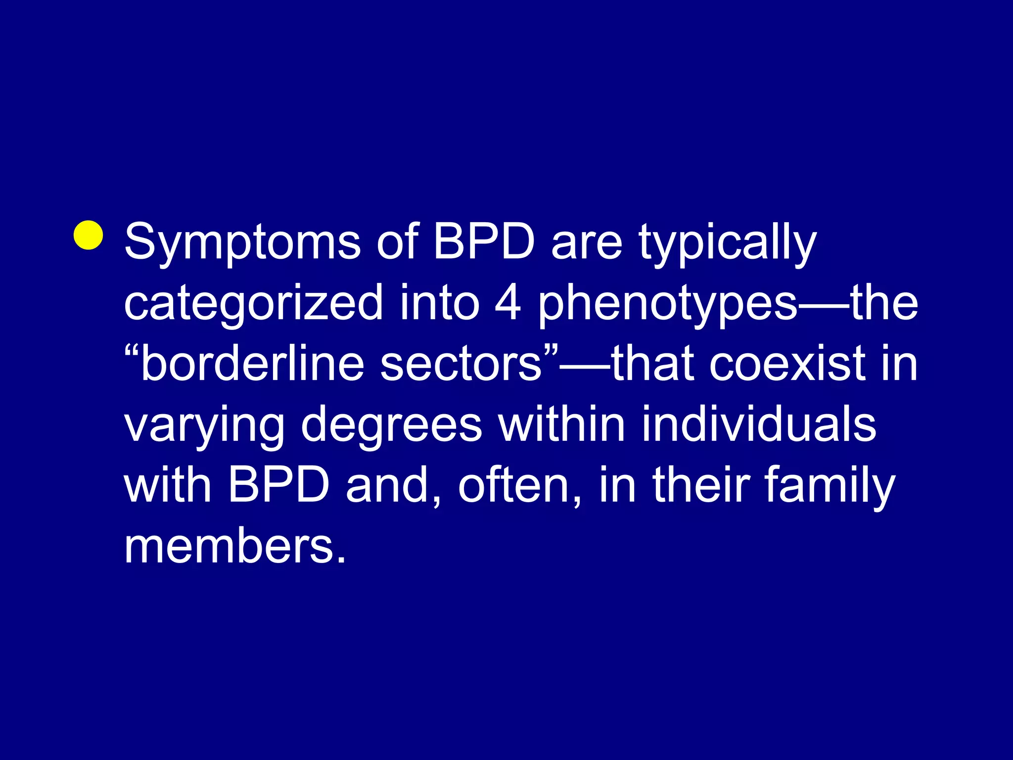 Hanipsych,, biology of borderline personality disorder | PPT
