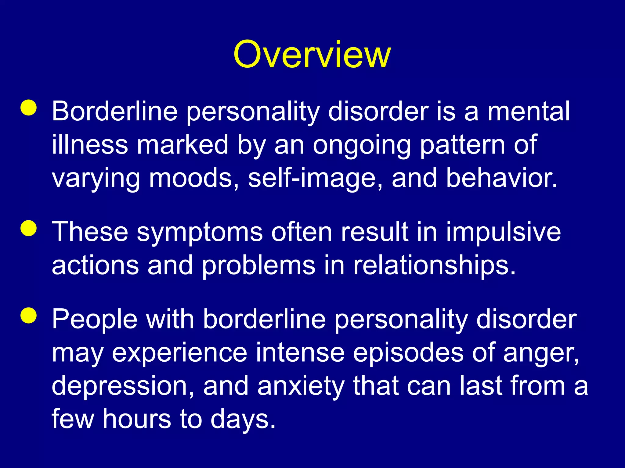 Hanipsych,, biology of borderline personality disorder | PPT