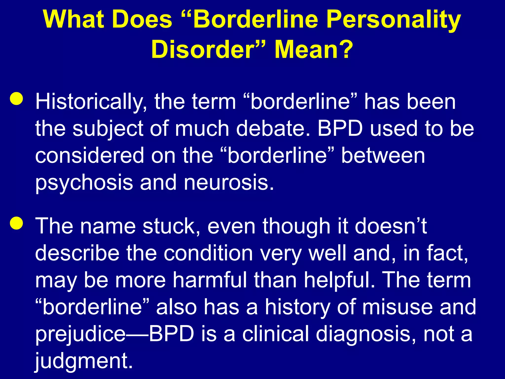 Hanipsych,, biology of borderline personality disorder | PPT