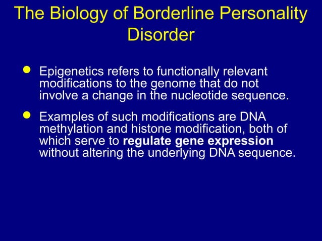 Hanipsych,, biology of borderline personality disorder | PPT