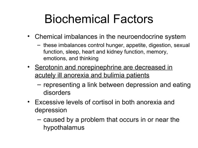 Hanipsych, biology of eating disorder | PPT | Free download