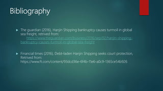 Hanjin presentation | PPTX | Logistics and Transportation Industry | Industries