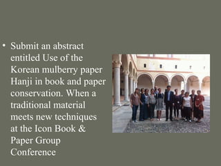 Hanji paper a new material from an old tradition | PPT