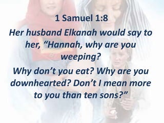 Women of the Old Testament, part 1: Hannah | PPTX