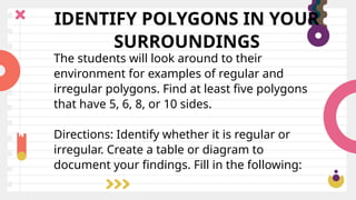 Mathematics 7 MATATAG Curriculum Regular or IrregularPolygons.pptx