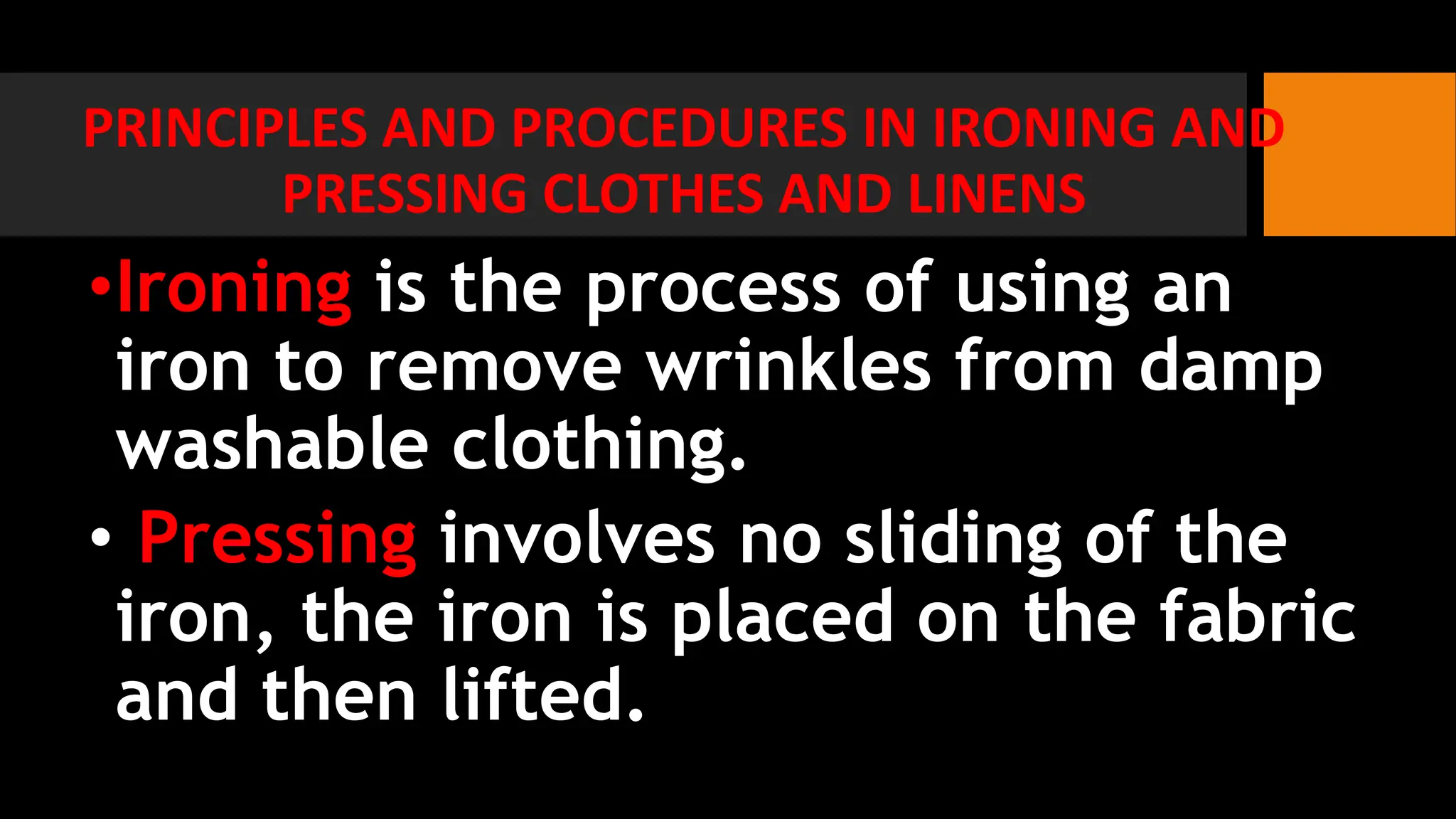 GRADE 11/12 HOUSEKEEPING POWERPOINT IRONING | PPTX