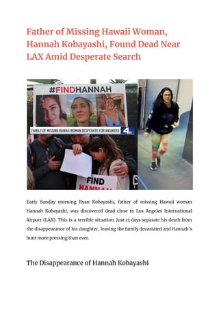 Father of Missing Hawaii Resident Hannah Kobayashi Found Dead Near ...
