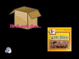 Uit de oude doos ... | PPT