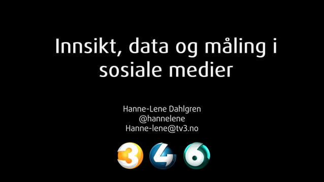 Hanne-Lene Dahlgren TV3 Norge The Fanbooster Day 2013 Analyse er gøy! | PPT