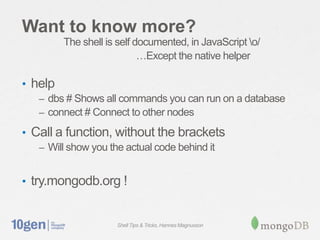 MongoDB Shell Tips & Tricks | PPTX