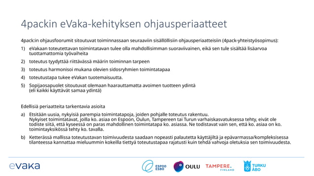 Varhaiskasvatuksen eVaka - avoin lähdekoodi yhteistyön mahdollistajana ...