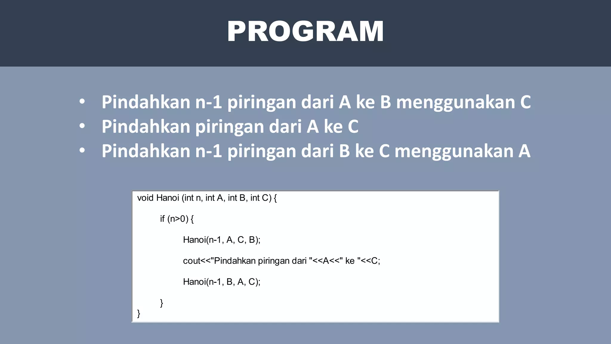 ALGORITMA MENARA HANOI MENGGUNAKAN FUNGSI REKURSIF | PPT