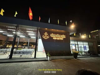 Han River by Night in Da Nang, VN (越南峴港 韓江之夜).ppsx