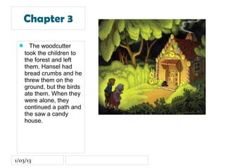 HANSEL AND GRETEL | ODP