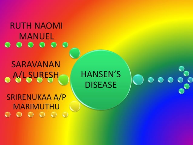 Hansen disease medical microbiology presentation by Ruth Naomi Manuel