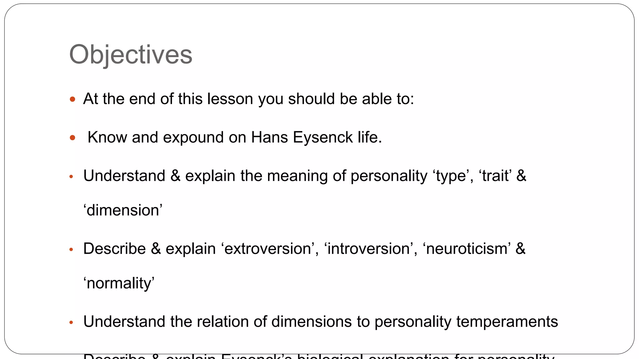 Hans Eysenck theory of Personality | PPTX