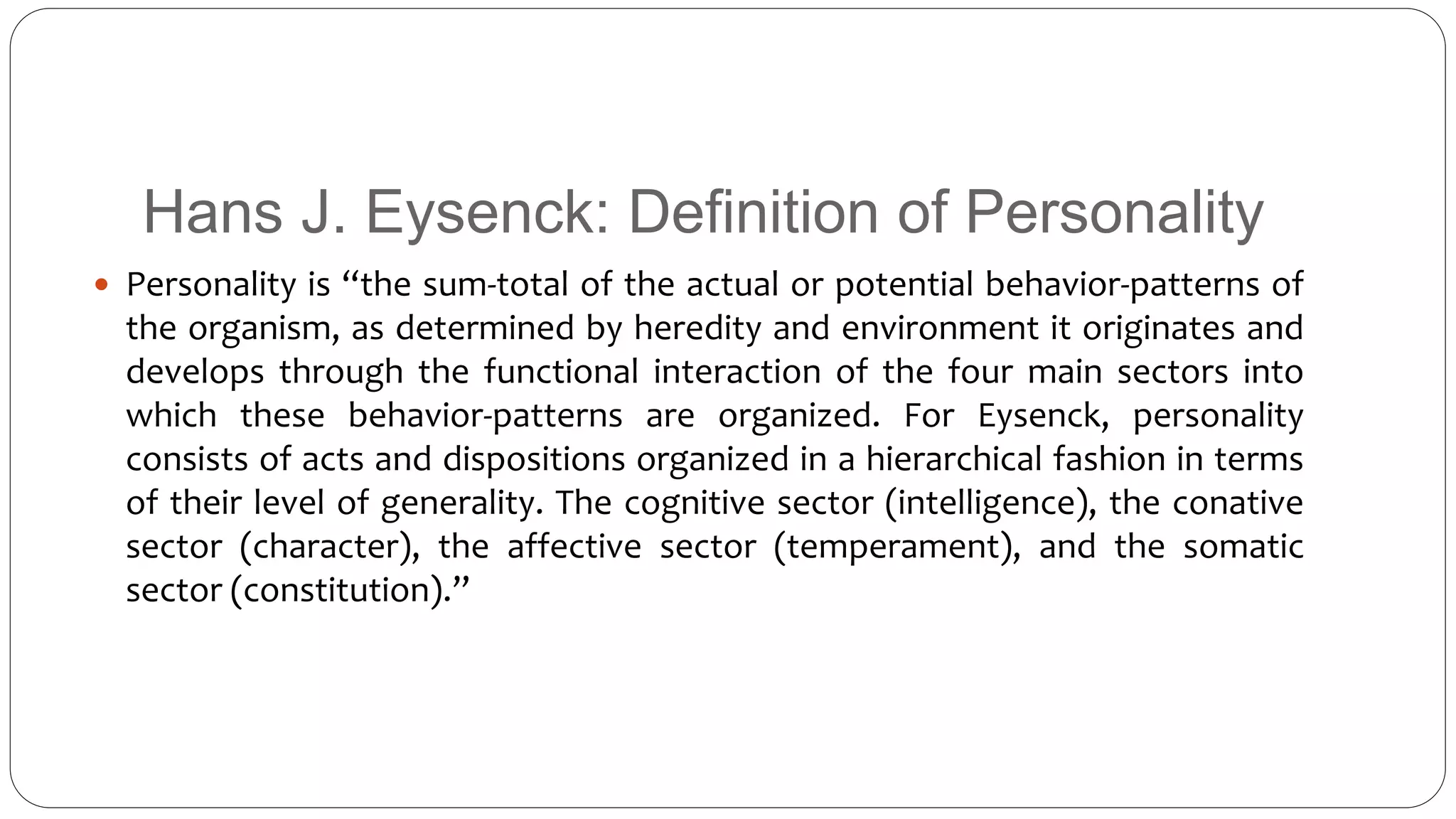 Hans Eysenck theory of Personality | PPTX