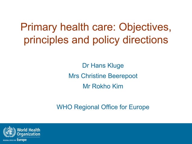 Primary Health Care, Objectives, Principles and Policy Directions | PDF ...