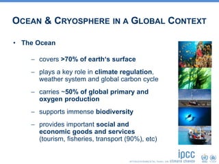 IPCC Special Report on the Ocean and Cryosphere in a Changing Climate (SROCC) | PPTX