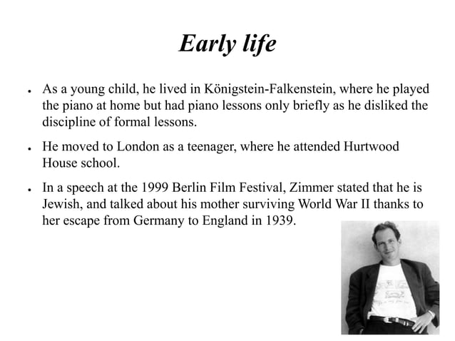 Hans Zimmer biography | PPTX | Soundtracks, TV and Showtunes | Music