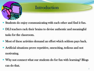 Using Blogs in language learning | PPTX | Workshops and Classes ...
