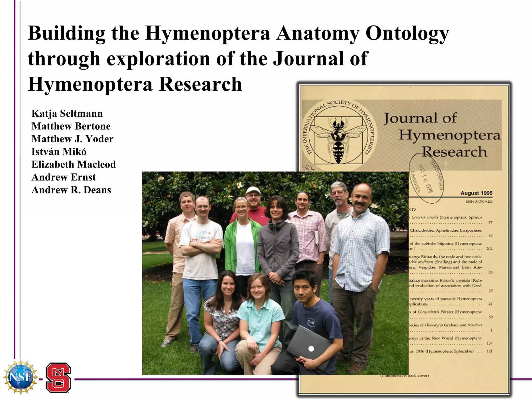 Building the Hymenoptera Anatomy Ontology through exploration of the ...