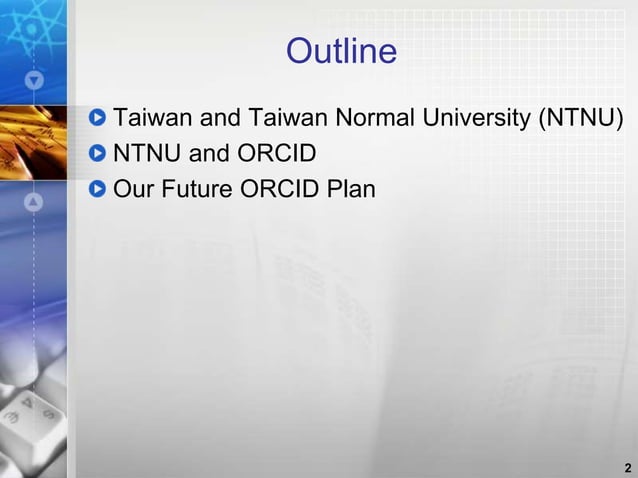 ORCID Implementation in National Taiwan Normal University (NTNU) | PPT