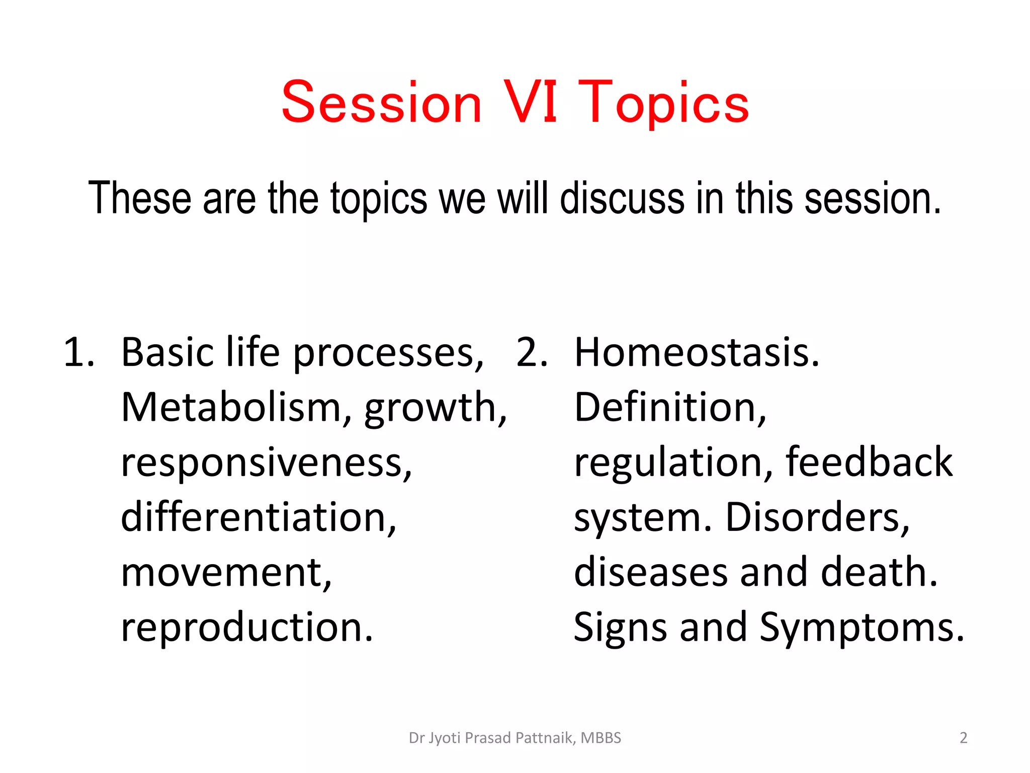 Human Anatomy and Physiology : Basic Life process, Homeostasis | PPT