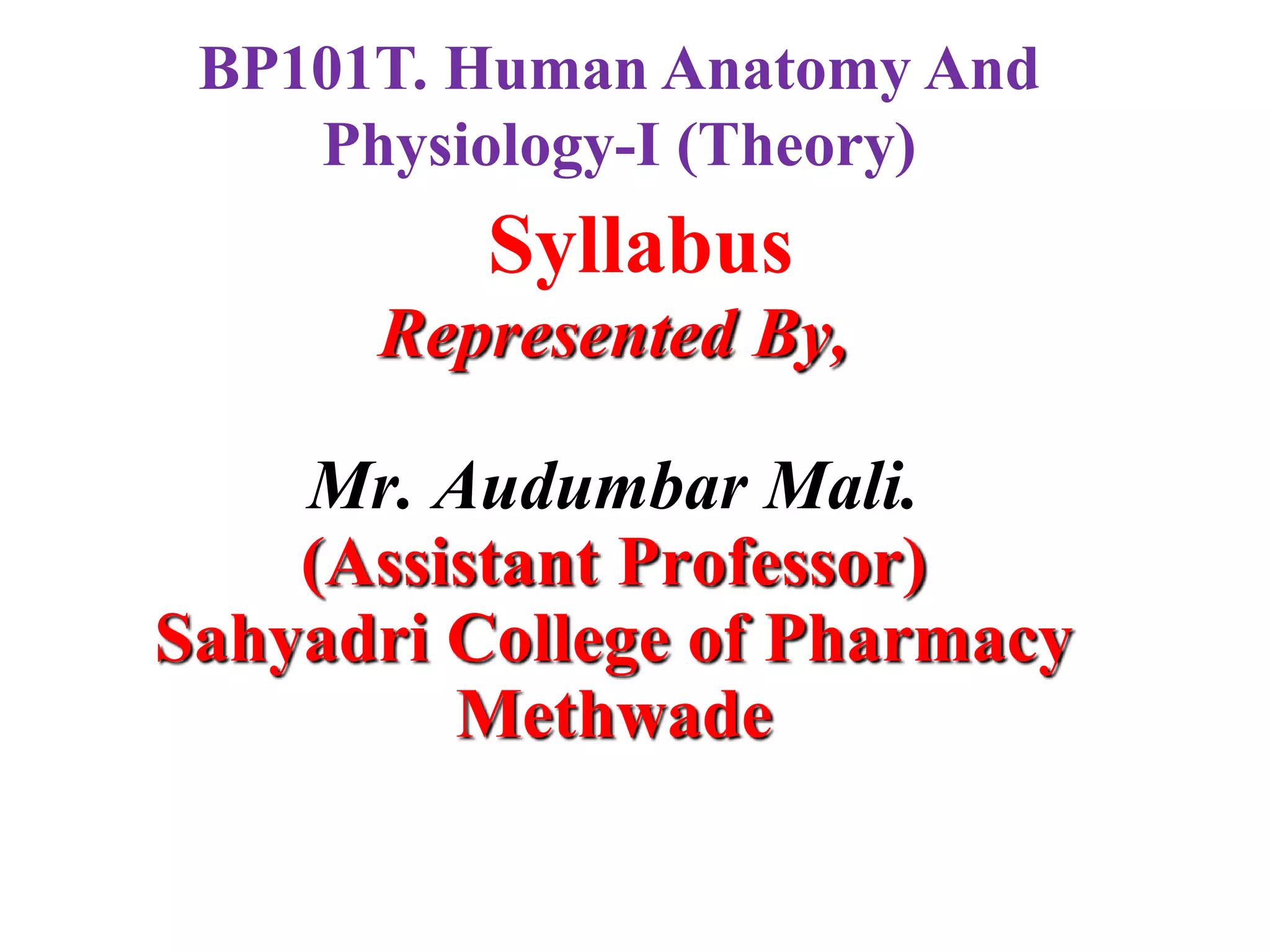 HAP-I, Syllabus for Theory and Practical | PPTX