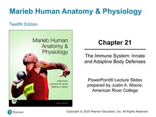 Chapter 21 the immune system anatomy and physiology | PPTX