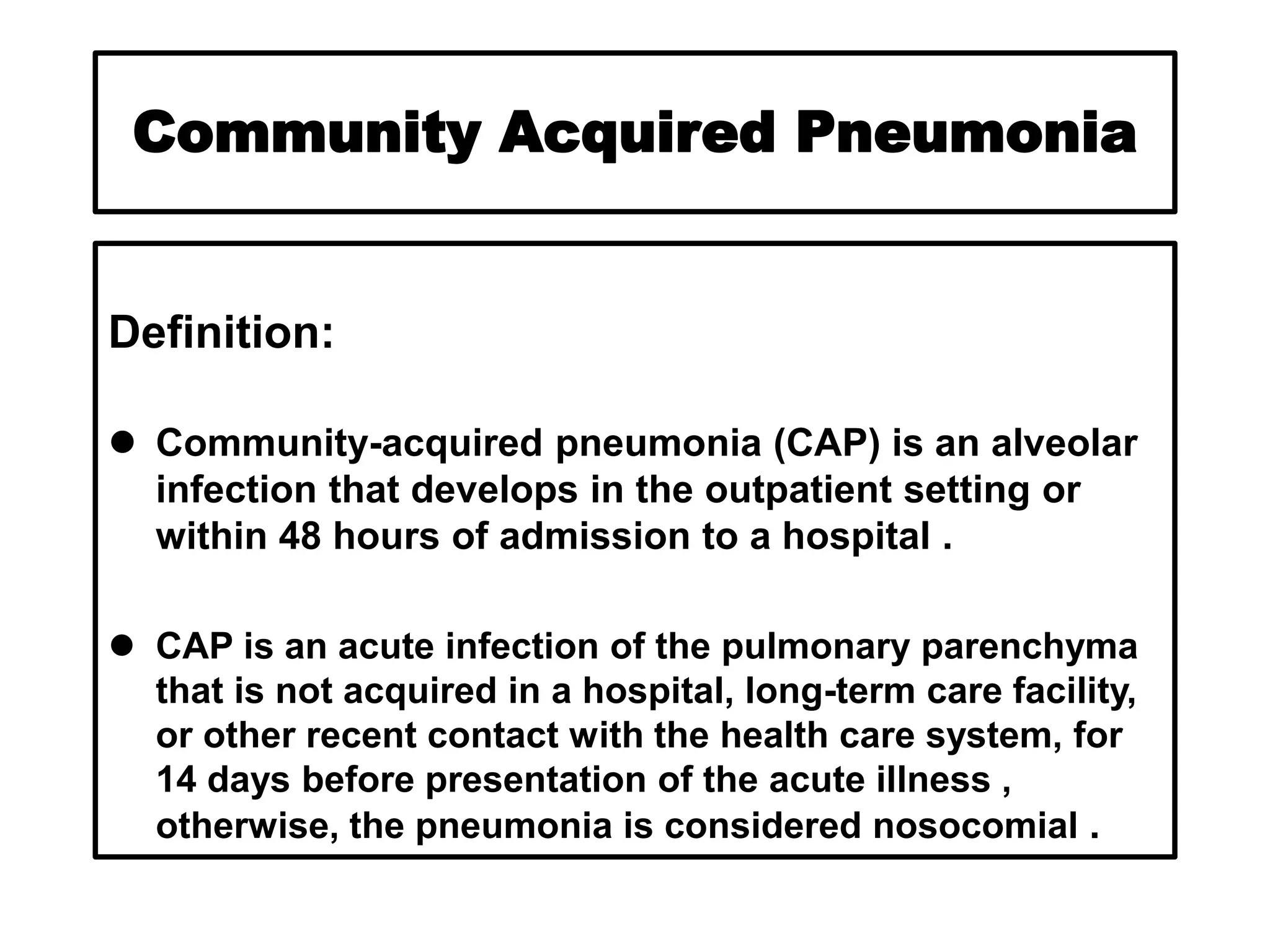 Community Acquired Pneumonia | PPTX