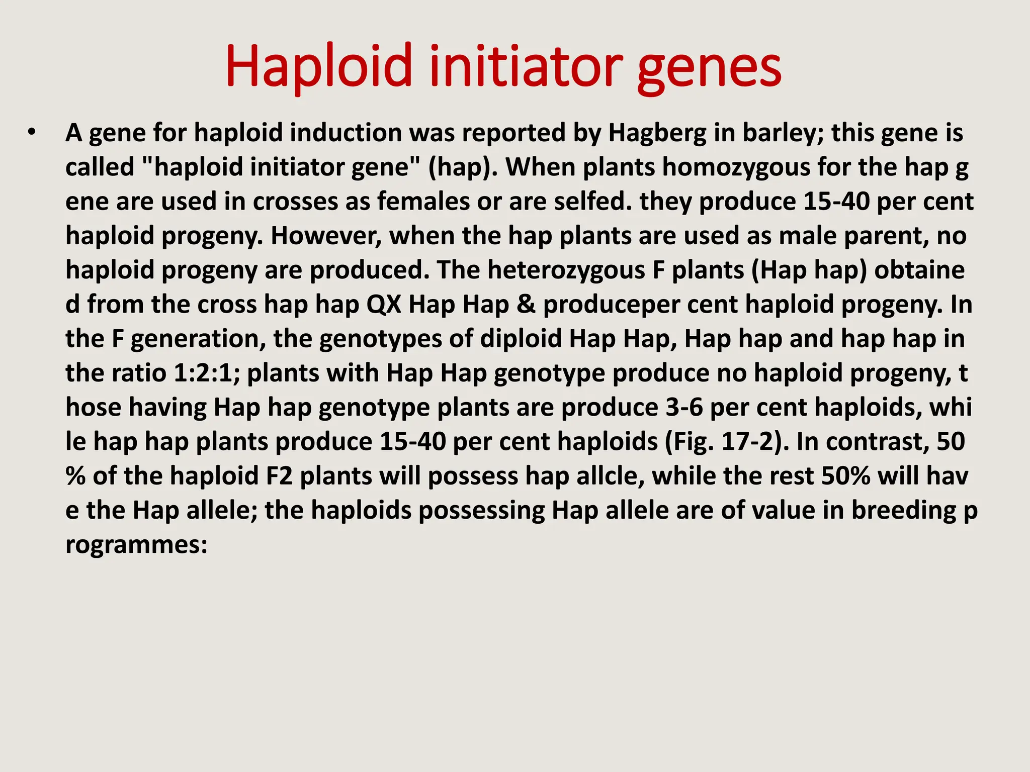 Haploid and double haploid Production and their roles in crop ...